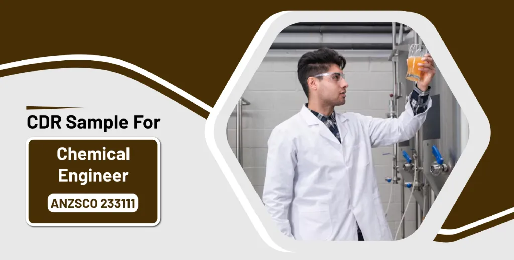 CDR Sample for Chemical Engineer